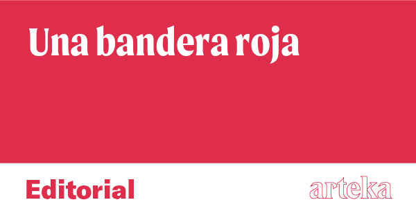 Una bandera roja | Arteka | Gedar